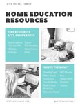 Home Education Resources To Help You Be Successful - Let's Travel Family
