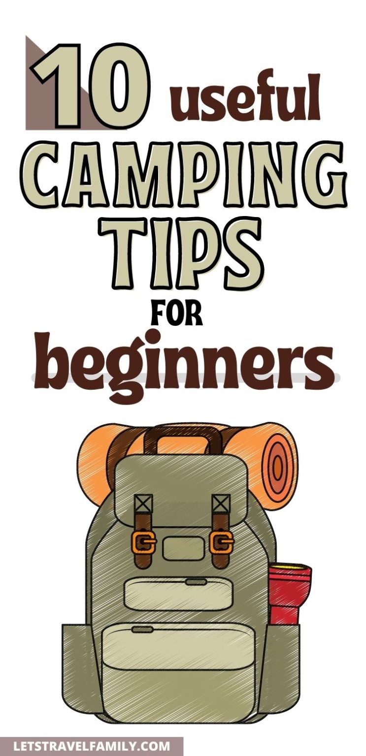 10 Camping Tips For Beginners - Let's Travel Family