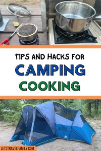 How To Cook While Camping - Let's Travel Family