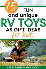 11 Fun Toy RV Campers For Kids - Let's Travel Family