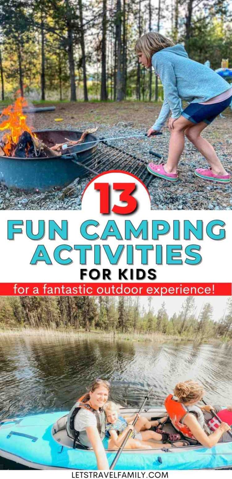 13 Fun Camping Activities for Kids For A Fantastic Outdoor Experience