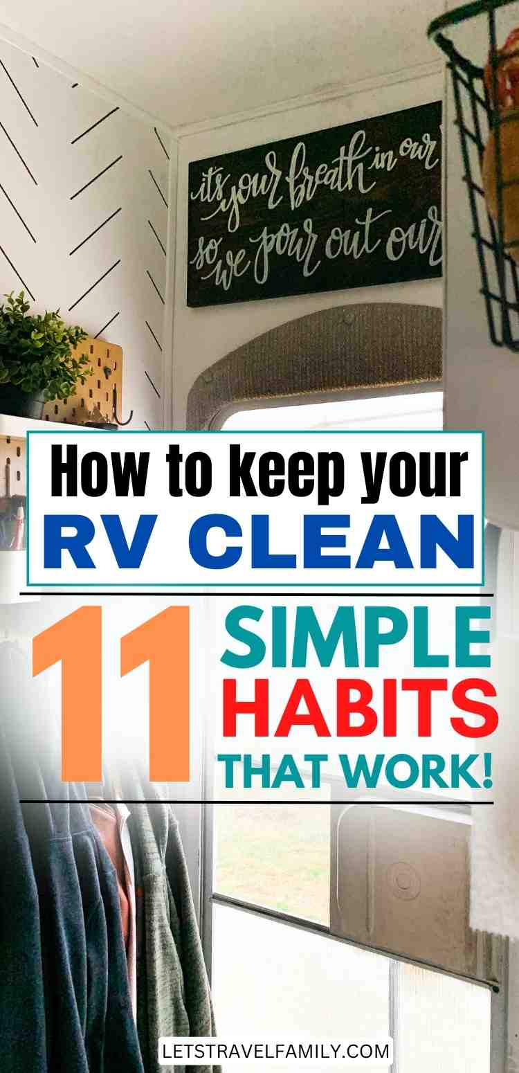 12 Simple Habits to Keep Your RV Clean - Let's Travel Family
