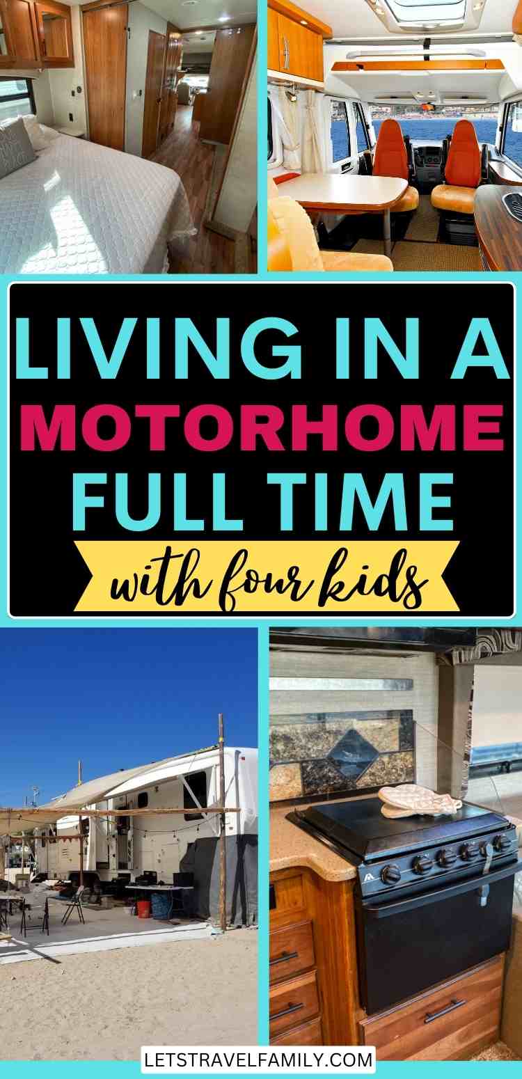 Living In A Motorhome Full Time With 4 Kids - Let's Travel Family