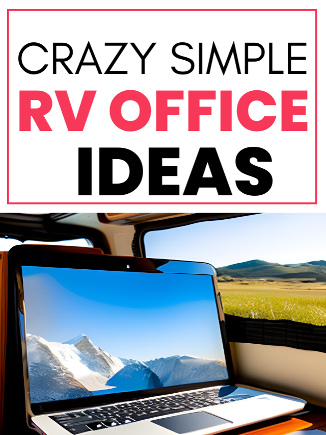 Crazy Simple RV Office Ideas - Let's Travel Family