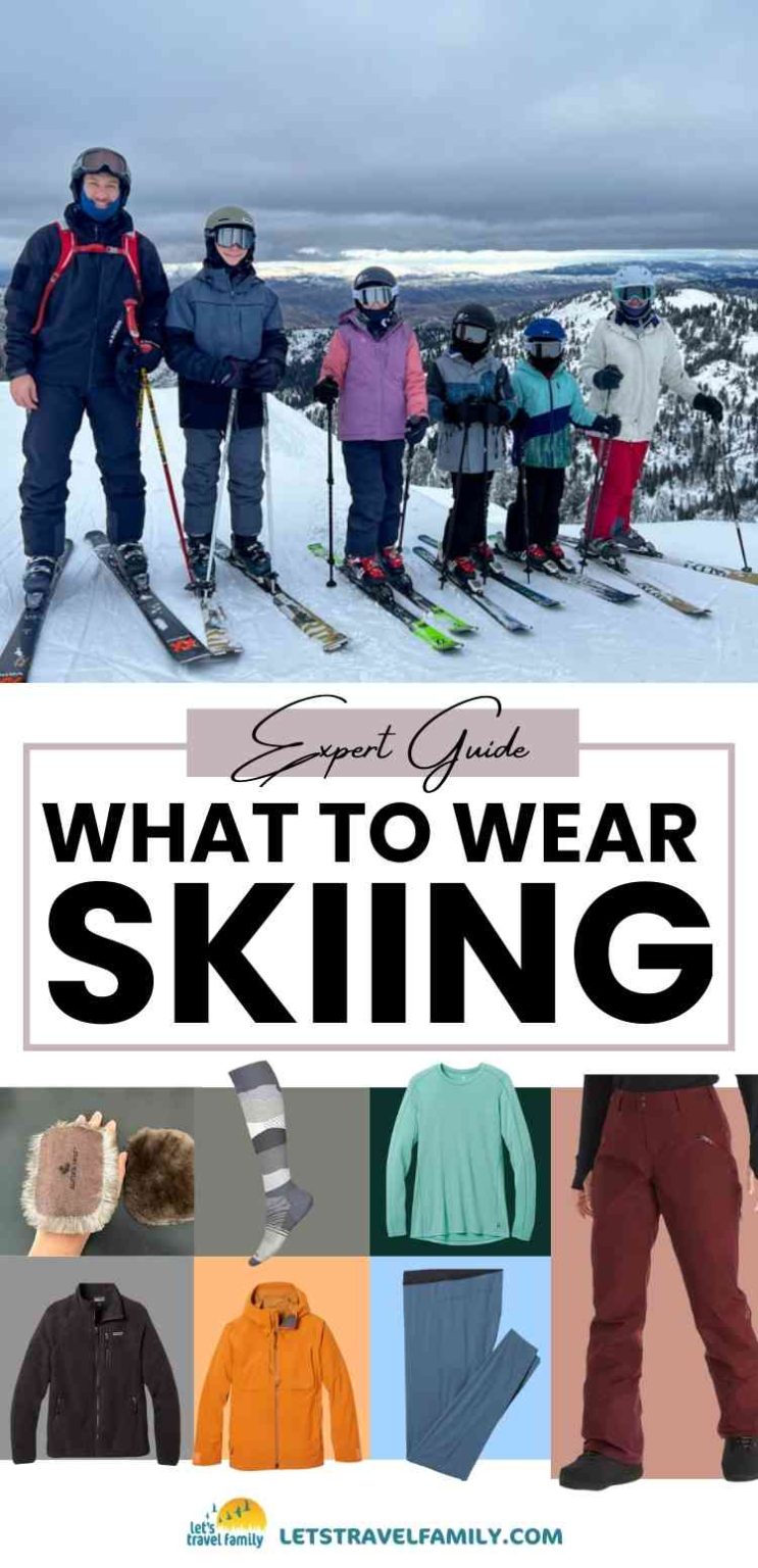 An Expert Guide On What to Wear Skiing This Year